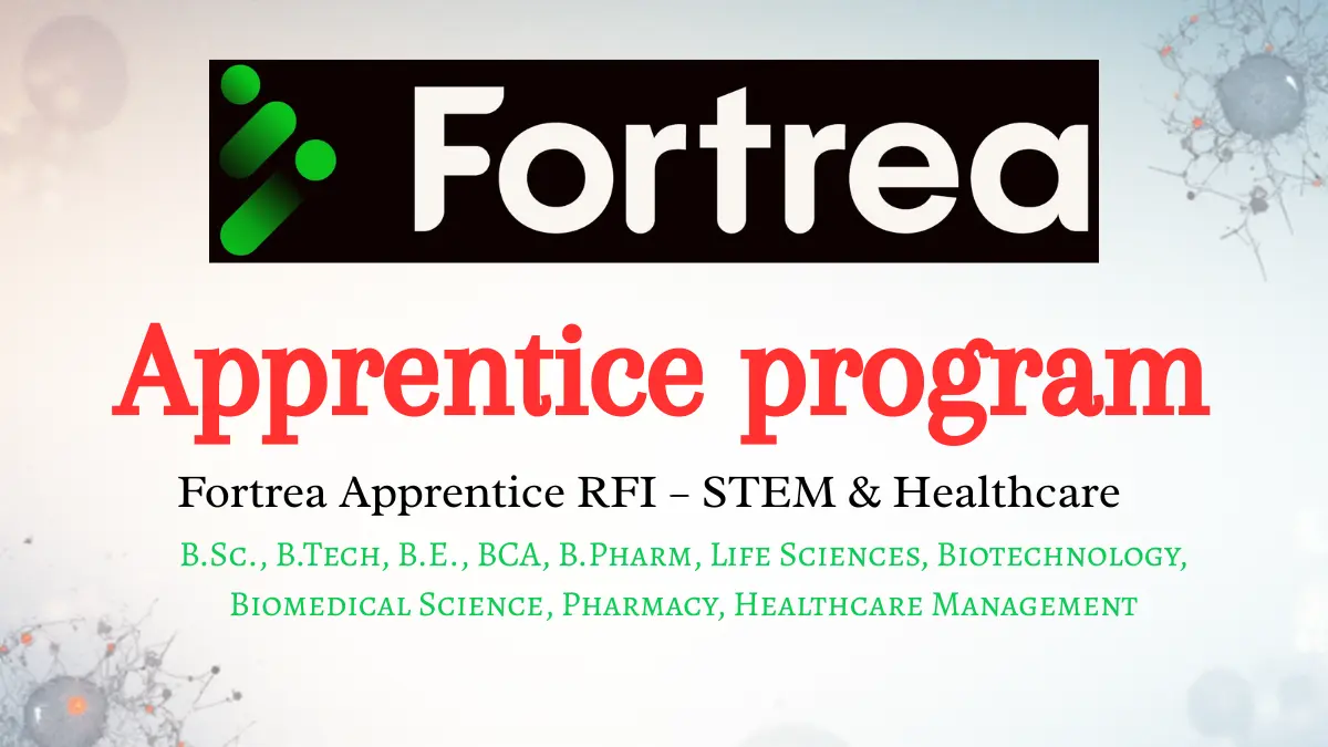 Fortrea Apprentice RFI – STEM & Healthcare