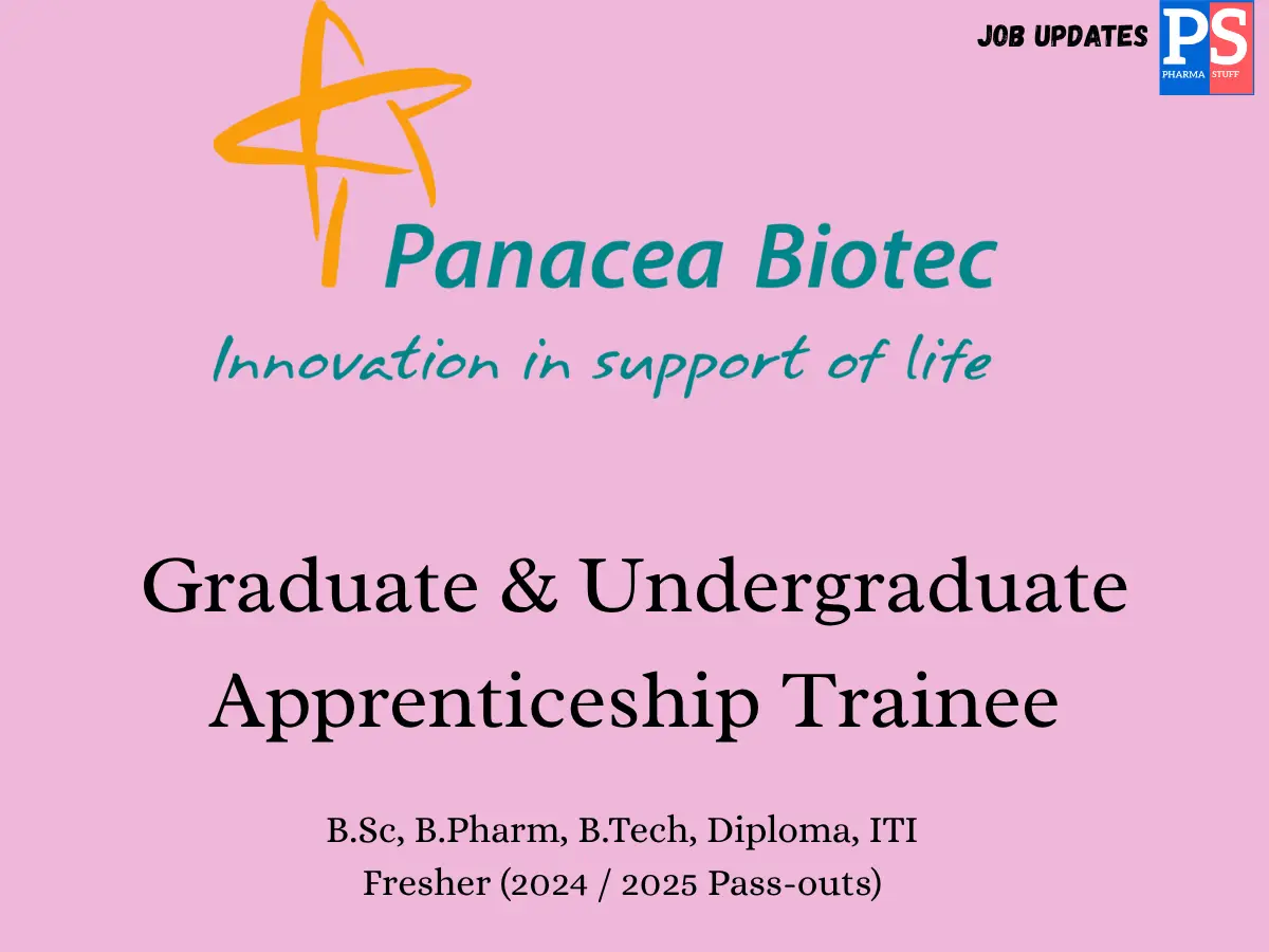 Panacea Biotec Walk-in Graduate & Undergraduate Apprenticeship Trainee